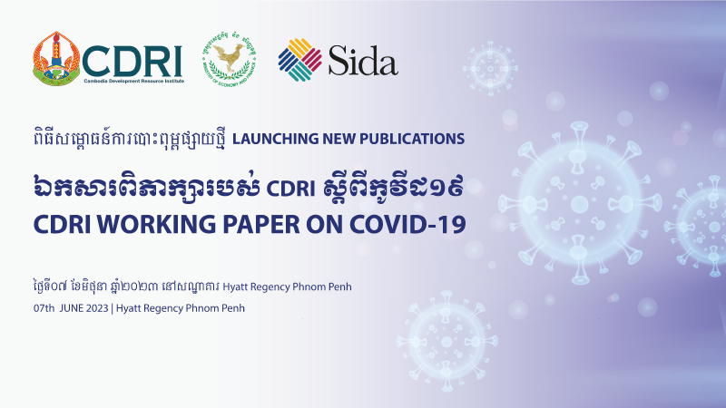 CDRI Working Paper Series on COVID-19 - Cambodia Development Resource ...
